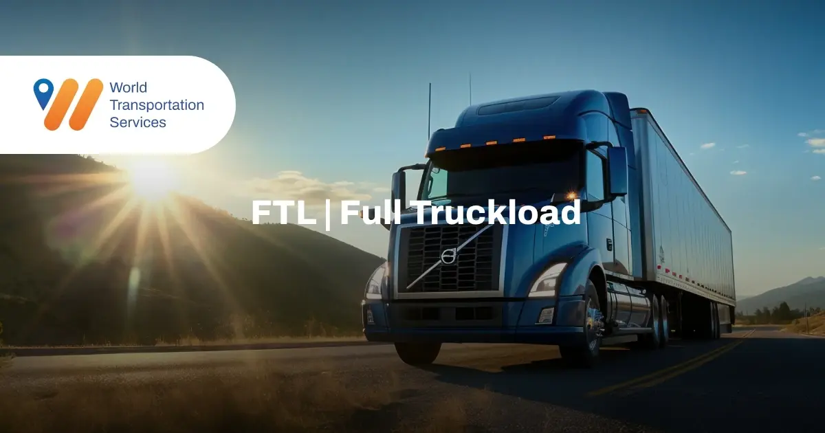 WTS | Full Truckload